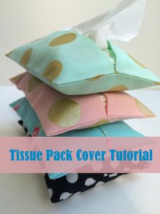 Tissue Pack Cover Tutorial - Sewing With Scraps