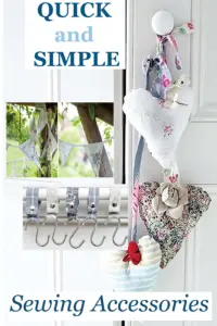 Quick and Simple Sewing Accessories - Sewing With Scraps