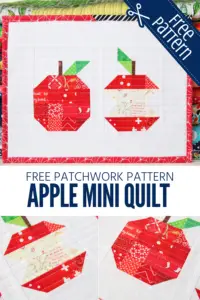 Patchwork Apple Mini Quilt Pattern - Sewing With Scraps