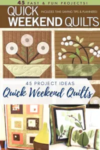 Quick Weekend Quilts - Sewing With Scraps