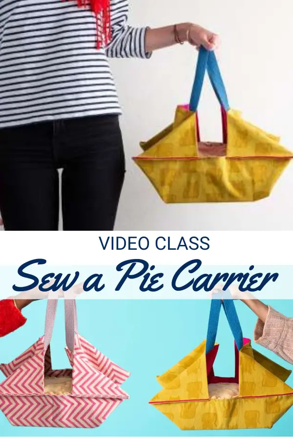 Sew a Pie Carrier Video Class - Sewing With Scraps