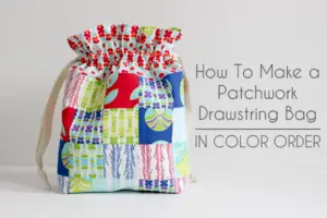 Lined Drawstring Bag Tutorial - Sewing With Scraps