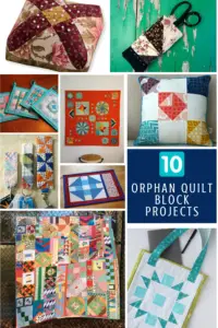 10 Things to Make with Orphan Quilt Blocks - Sewing With Scraps